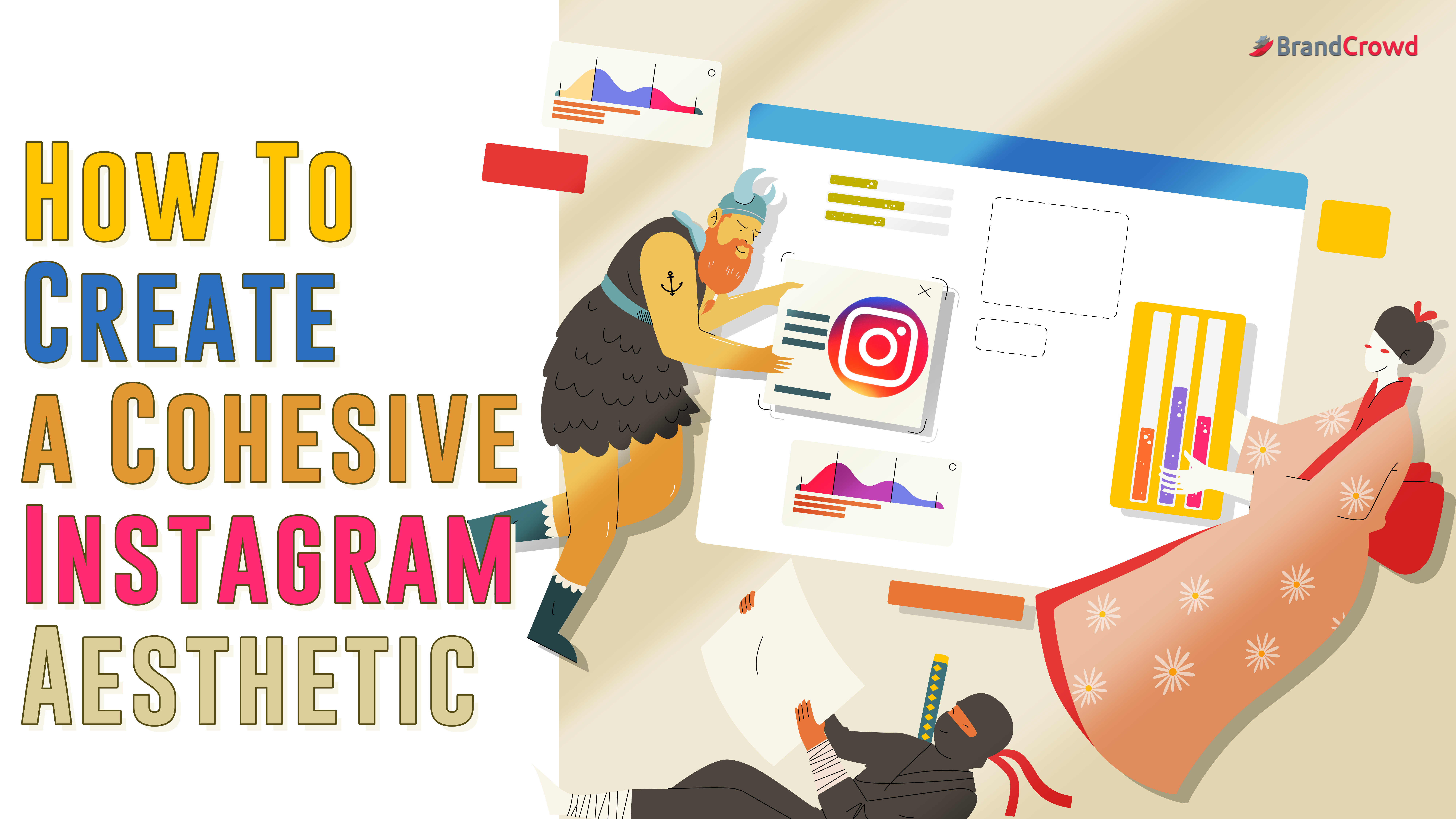How To Create a Cohesive Instagram Aesthetic